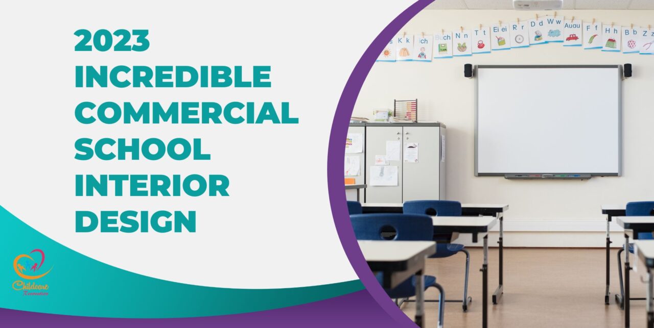 Incredible Commercial School Interior Design In 2023