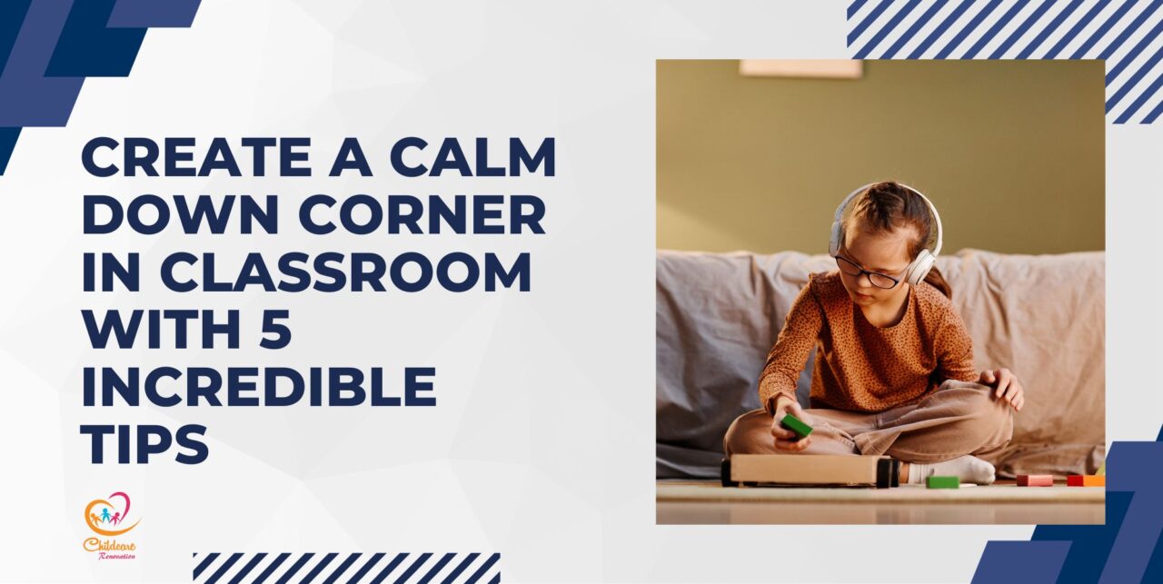 Calm Down Corners | Fostering Self-Regulation In The Classroom
